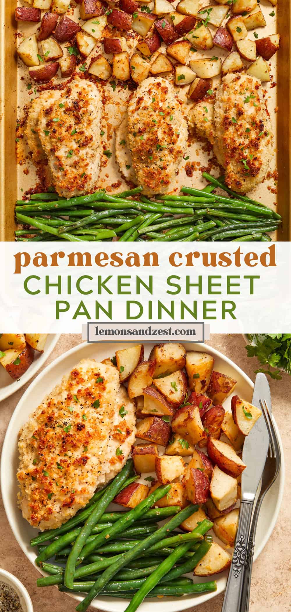 Parmesan Crusted Chicken Sheet Pan Dinner | Lemons & Zest