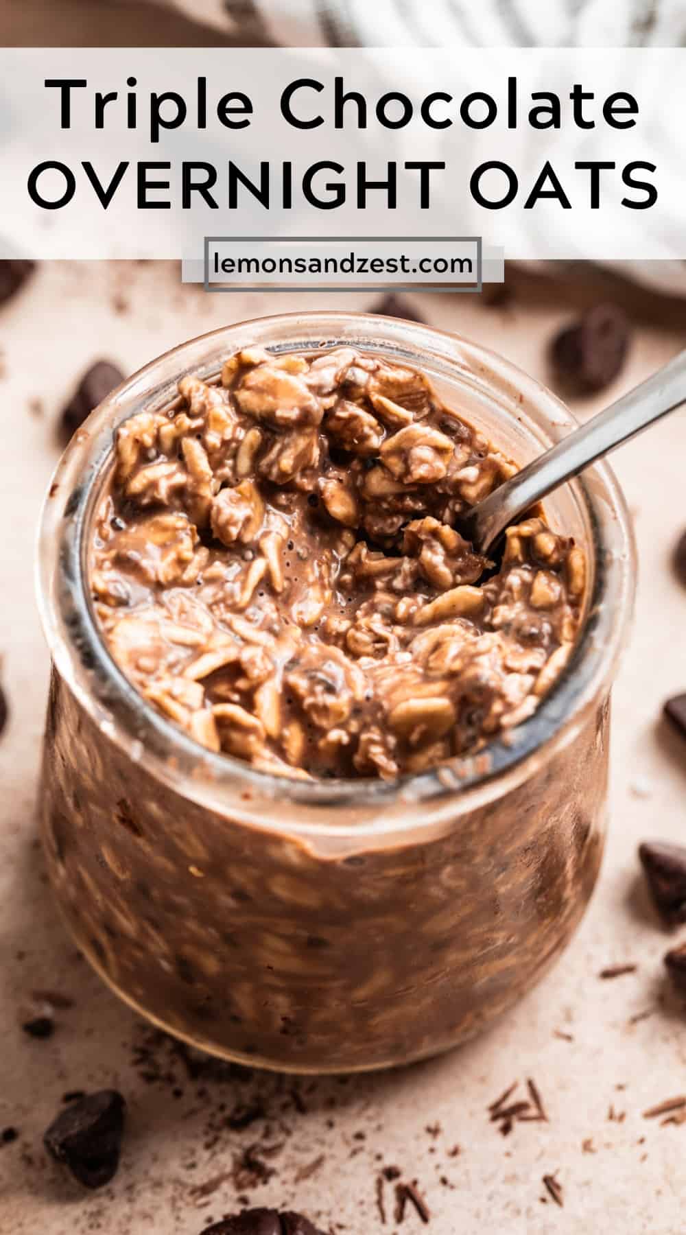 Triple Chocolate Overnight Oats | Lemons & Zest