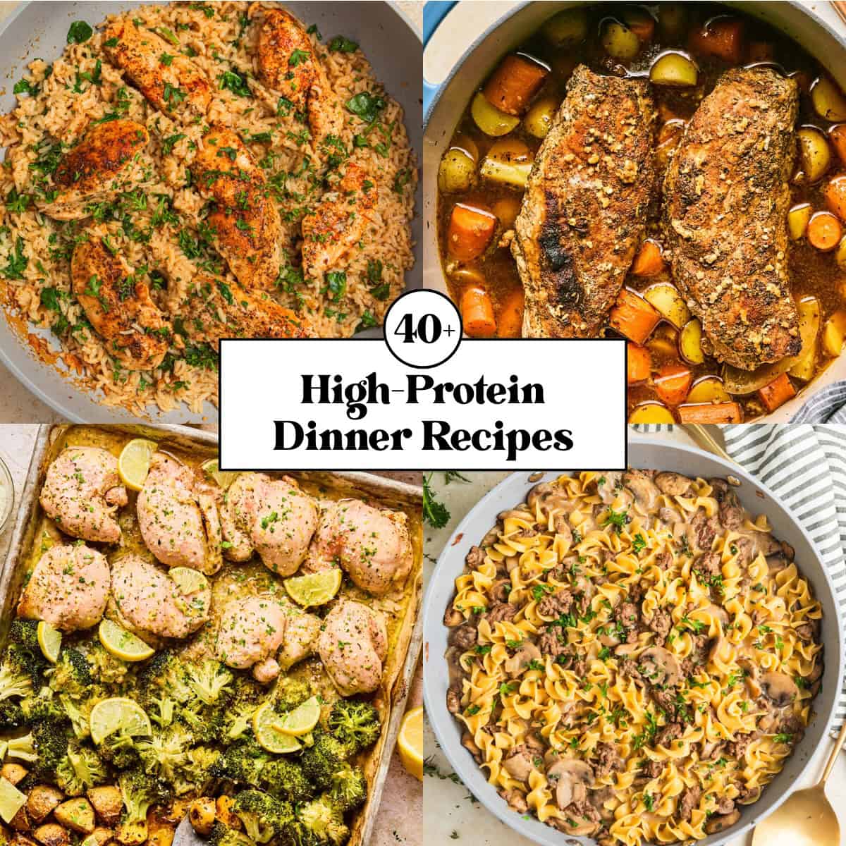 40+ High-Protein Dinner Recipes | Lemons & Zest